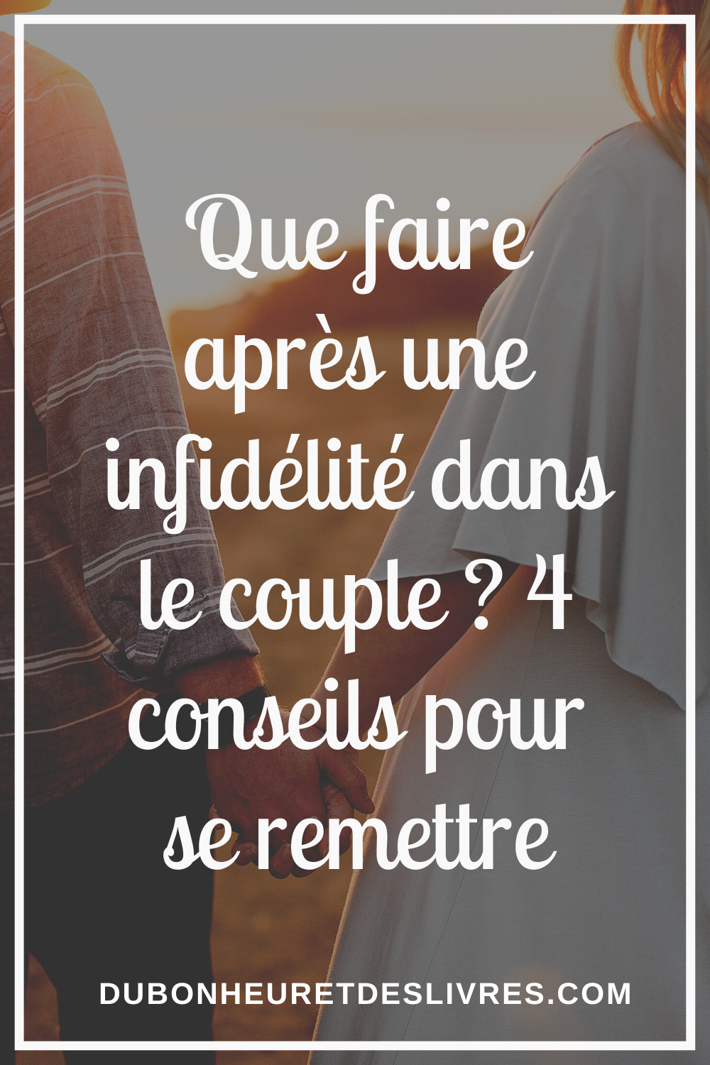 Infidelité Dans Le Couple
